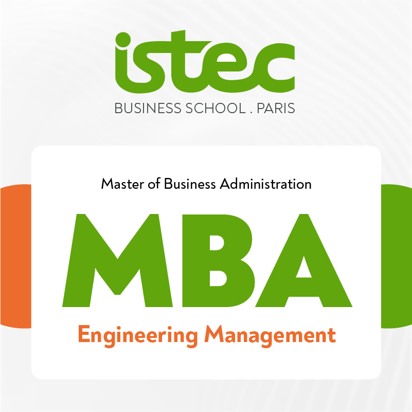 ISTEC MBA in Engineering Management | Work-Study MBA for Technical Leaders