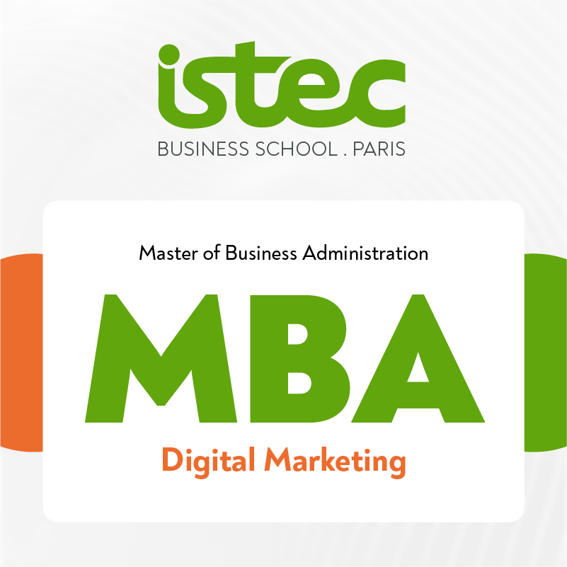 ISTEC MBA in Digital Marketing | Work-Study MBA for the Digital Age